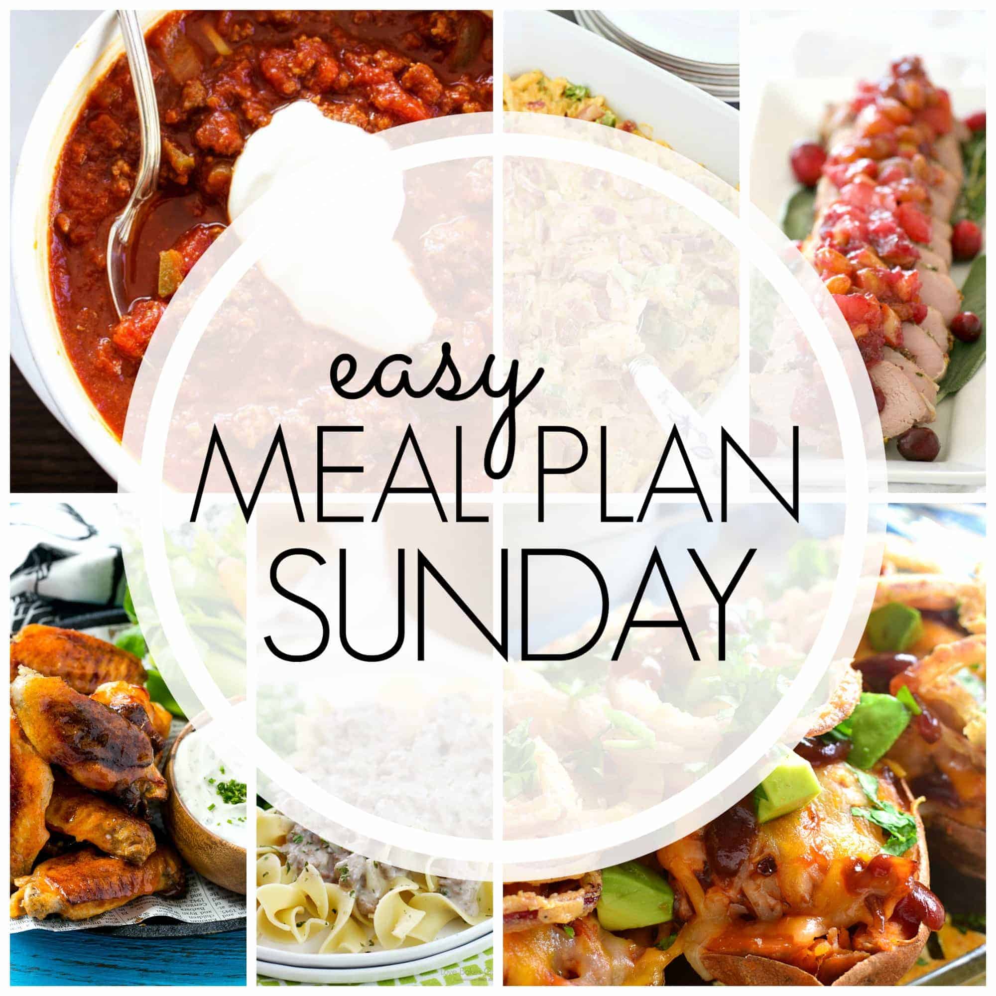 Easy Meal Plan Sunday Week 78 - 365 Days of Baking and More